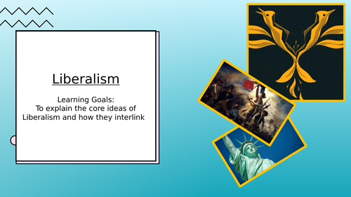 Political Ideologies Liberalism Teaching Resources