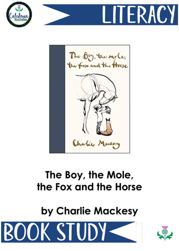 Book Study: The Boy, the Mole, the Fox and the Horse | Teaching Resources