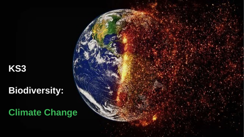 Biodiversity and climate change KS3 Science | Teaching Resources