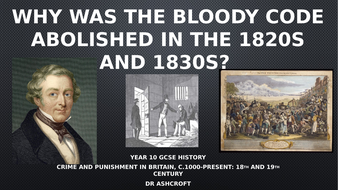 Why was the Bloody Code abolished? | Teaching Resources