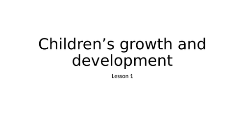 BTEC Child Development Tech Award Level 1/2 | Teaching Resources