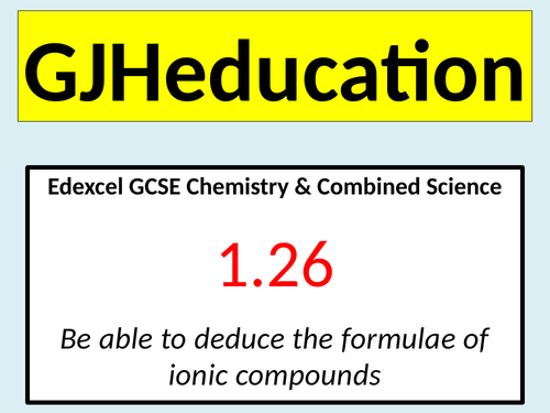 Formulae of ionic compounds (Edexcel GCSE Chemistry & Combined Science ...