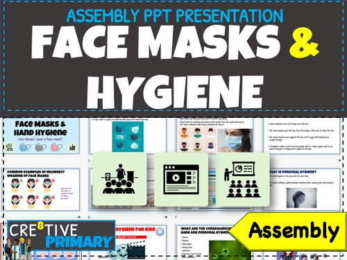 Face Masks + Hygiene Assembly | Teaching Resources
