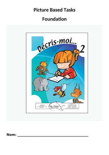 GCSE French Picture Based Task Booklet (Foundation) | Teaching Resources