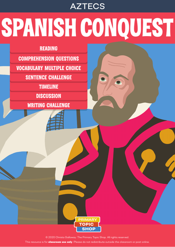 Aztecs - Spanish Conquest | Teaching Resources