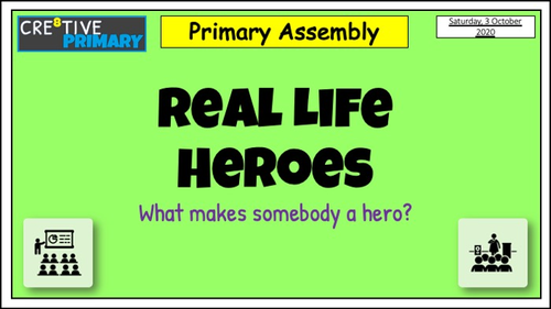 Heroes & Role Models - Primary Assembly | Teaching Resources