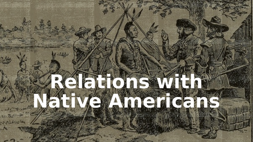 AQA 9-1 Relations with Native Americans (Migration L20) | Teaching ...