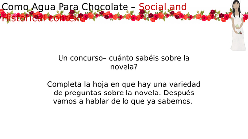 Como Agua Para Chocolate - Historical and Social Context | Teaching ...