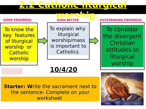 The Catholic Liturgical worship | Teaching Resources