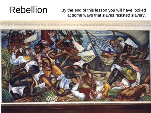 Resisting slavery examples and tasks. | Teaching Resources