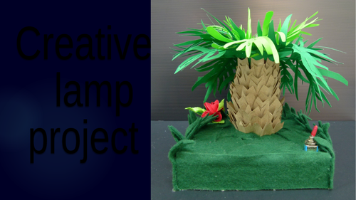 Lamp project | Teaching Resources
