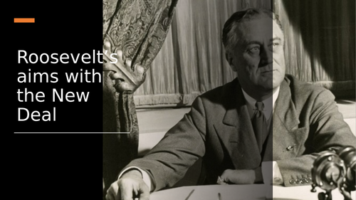 USA 1918-41 - 4.1 Roosevelt and the New Deal | Teaching Resources