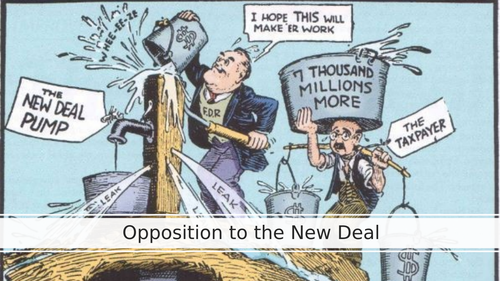 USA 1918-41 - 5.1 Opposition to the New Deal | Teaching Resources