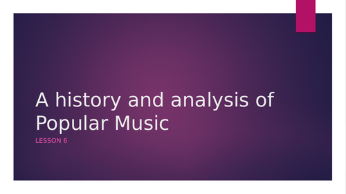EDUQAS / WJEC A Level Pop Music lesson Lesson 6 - Divisions in Rock ...