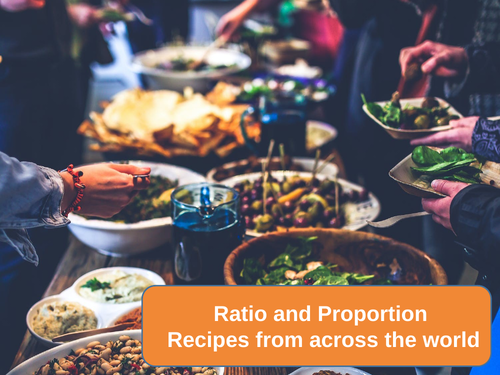 Recipes of the World - Ratio and Proportion | Teaching Resources