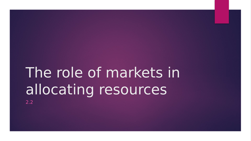 2.2 The role of markets in allocating resources (IGCSE Microeconomics ...