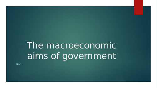 4.2 The macroeconomic aims of government (IGCSE Macroeconomics ...