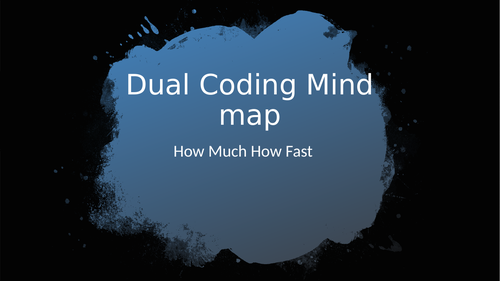 Dual Coding Revision: How much How Fast | Teaching Resources