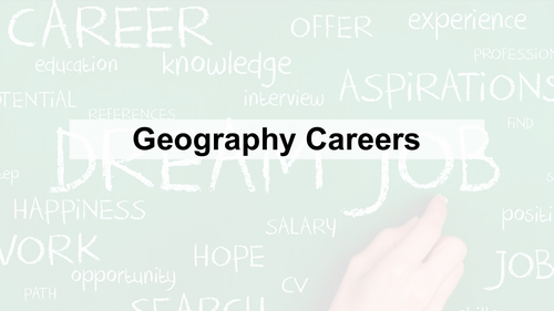 Geography Careers Information Slides | Teaching Resources