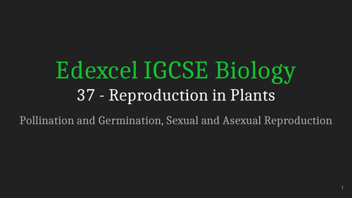 Edexcel IGCSE Biology Presentations Chapter 5 - Reproduction and ...