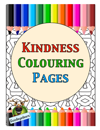 Kindness Colouring Pages, Kindness Posters | Teaching Resources
