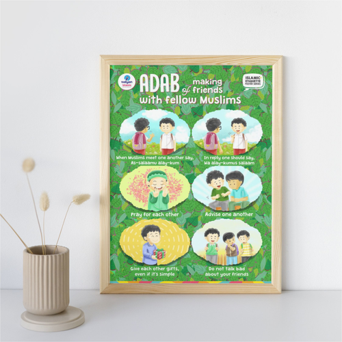 Islamic Etiquette Poster 06 - Making Friends | Teaching Resources