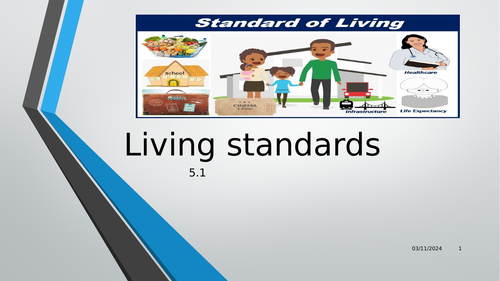 5.1 Living Standards (IGCSE Macroeconomics) | Teaching Resources