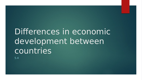 5.4 Differences in economic development between countries (IGCSE ...