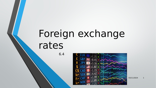 6.4 Foreign exchange rates (IGCSE Macroeconomics) | Teaching Resources