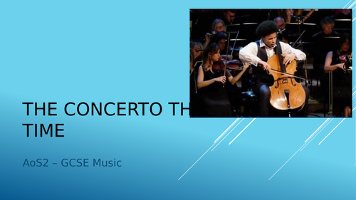Concerto Through Time - KS4 | Teaching Resources