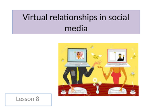 Virtual Relationships | Teaching Resources