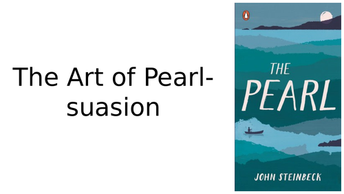 The Pearl - John Steinbeck SOW | Teaching Resources