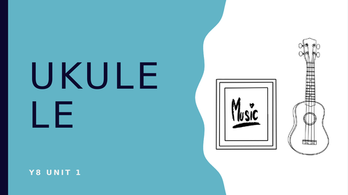 Ukulele Full Unit | Teaching Resources