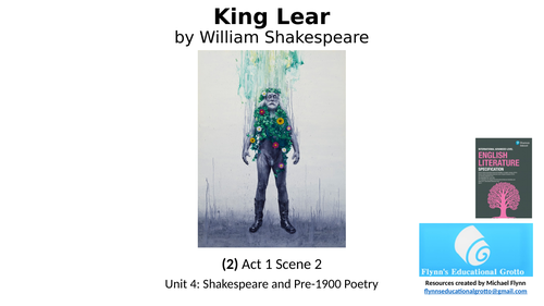 A Level Literature: (2) King Lear – Act 1 Scene 2 | Teaching Resources