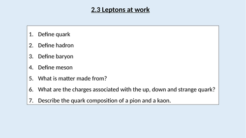 A level Physics (2.3) Leptons at work (Particles physics quarks and ...