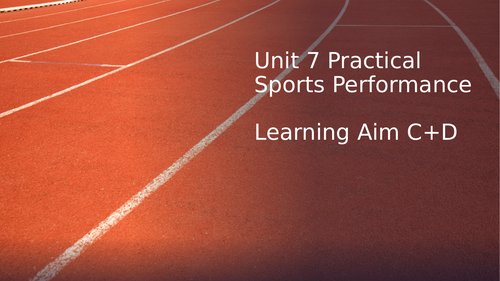 Unit 7 Practical Sports Performance Pack | Teaching Resources