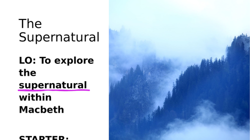 The theme of the supernatural in Macbeth | Teaching Resources