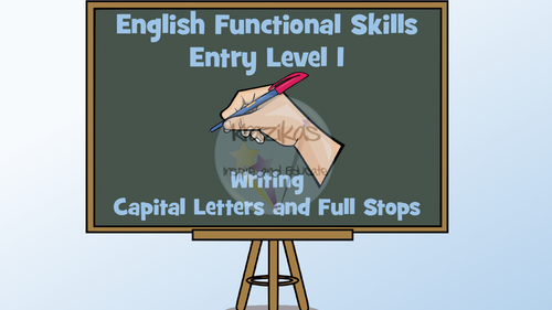 English Functional Skills - Entry Level 1 Writing - Capital Letters and ...