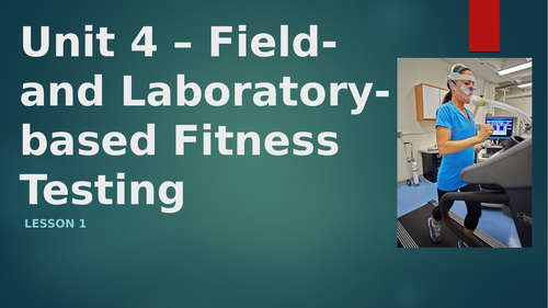 BTEC Level 3 Sport & Exercise Science: Unit 4 - Field- and Lab-based ...