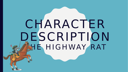 The Highway Rat Character Description ks1 | Teaching Resources