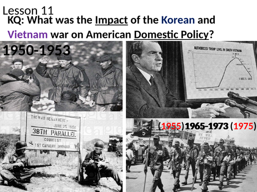 Edexcel-Lesson 11- The Impact of the Korean and Vietnam War on US ...