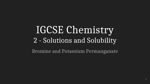 Edexcel Igcse Chemistry Lecture 2 Solutions And Solubility Teaching Resources