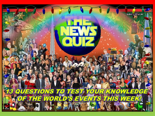 The News Quiz 23rd - 30th November 2020 Form Tutor Time Current Affairs ...