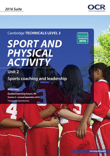Cambridge Technical Sports Unit 2: Coaching and Leadership - LO 1,2,3 ...