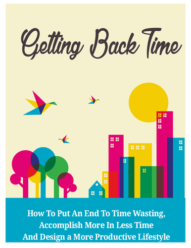 Time management - Getting Back Time | Teaching Resources