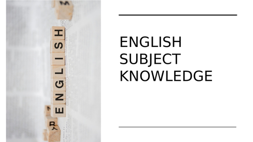 English Subject Knowledge | Teaching Resources