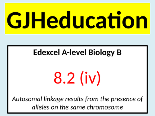 Autosomal linkage (Edexcel A-level Biology B) | Teaching Resources