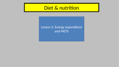A Level PE: Diet & Nutrition (all lessons) | Teaching Resources