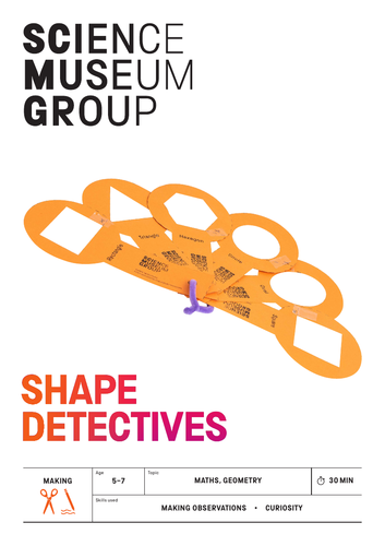 Shape Detectives - Science Museum Group STEM Activity | Teaching Resources