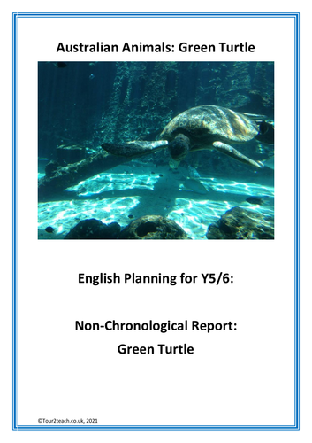 Green Turtle: Non-Chronological Report Planning for Year 5/6 | Teaching ...